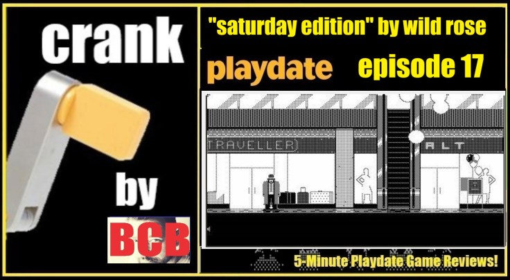 06.05.24 Crank #17: “Saturday Edition” by Wild Rose (5-Minute Playdate ...