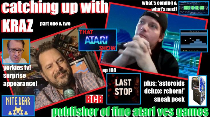 08.18.25 That Atari Show 108: “Catching Up with KRAZ” (Pt 1 & 2 ...